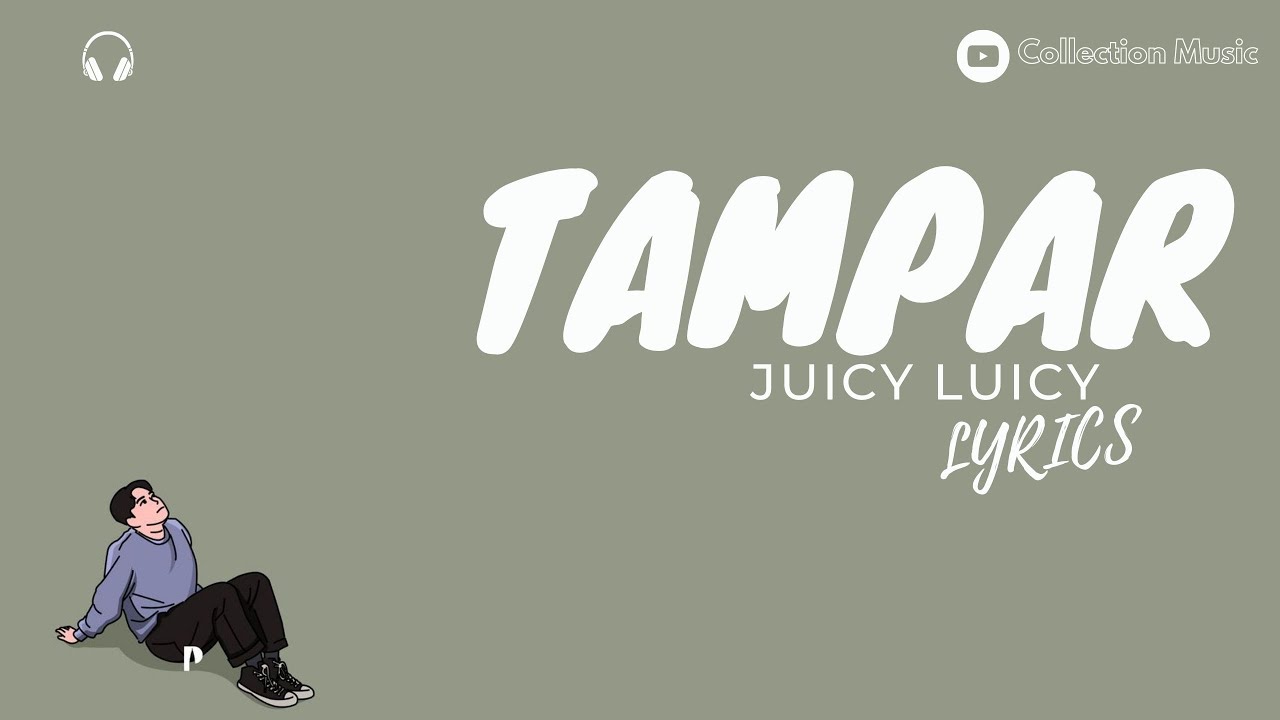 Tampar - Juicy Luicy (lyrics) - YouTube
