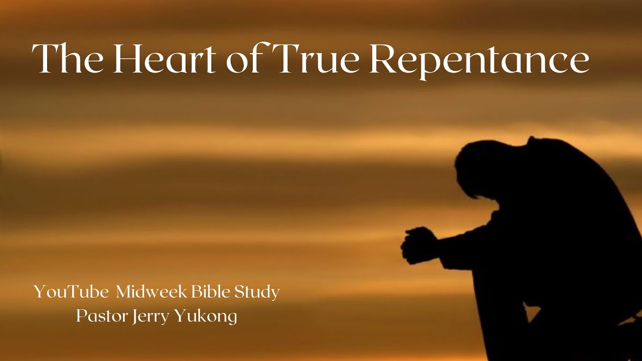 The Heart of True Repentance - YouTube