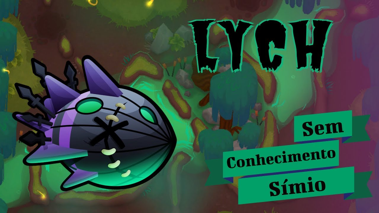 Lych no Bloonarius Prime - Sem Conhecimento Símio - Guia Lych Normal ...