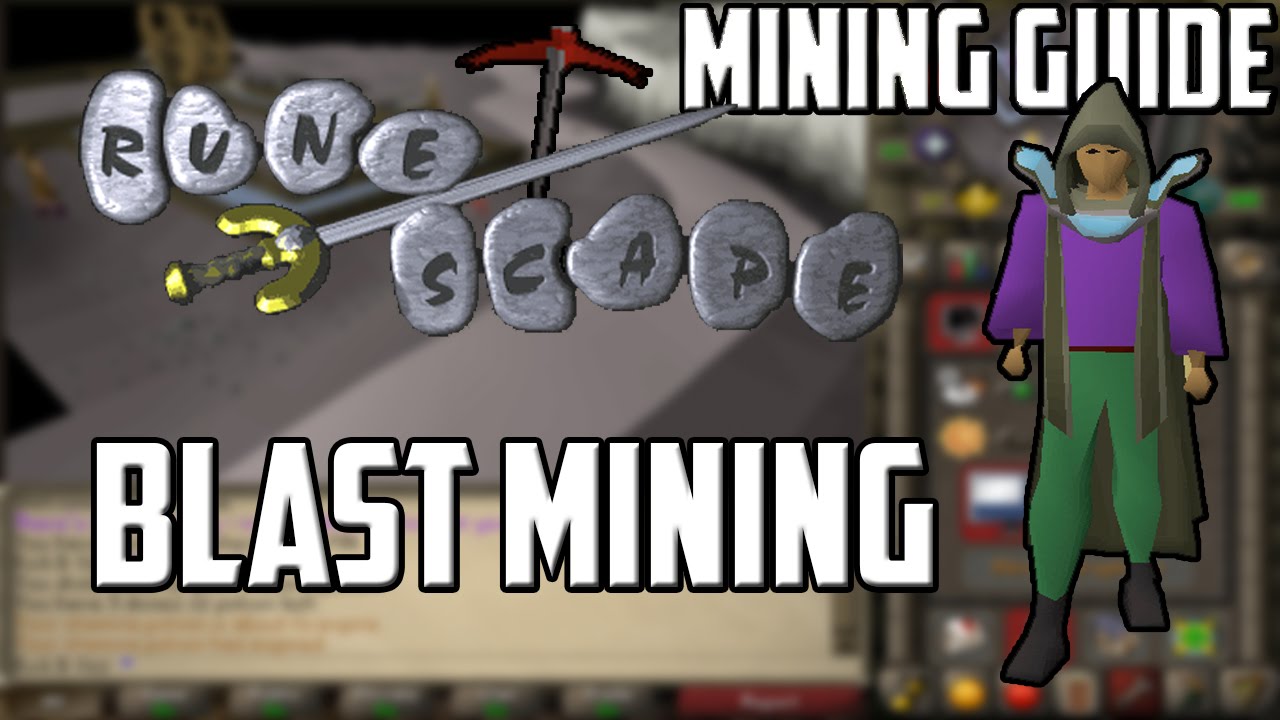 [2007] RuneScape Mining Guide: Blast Mining - YouTube