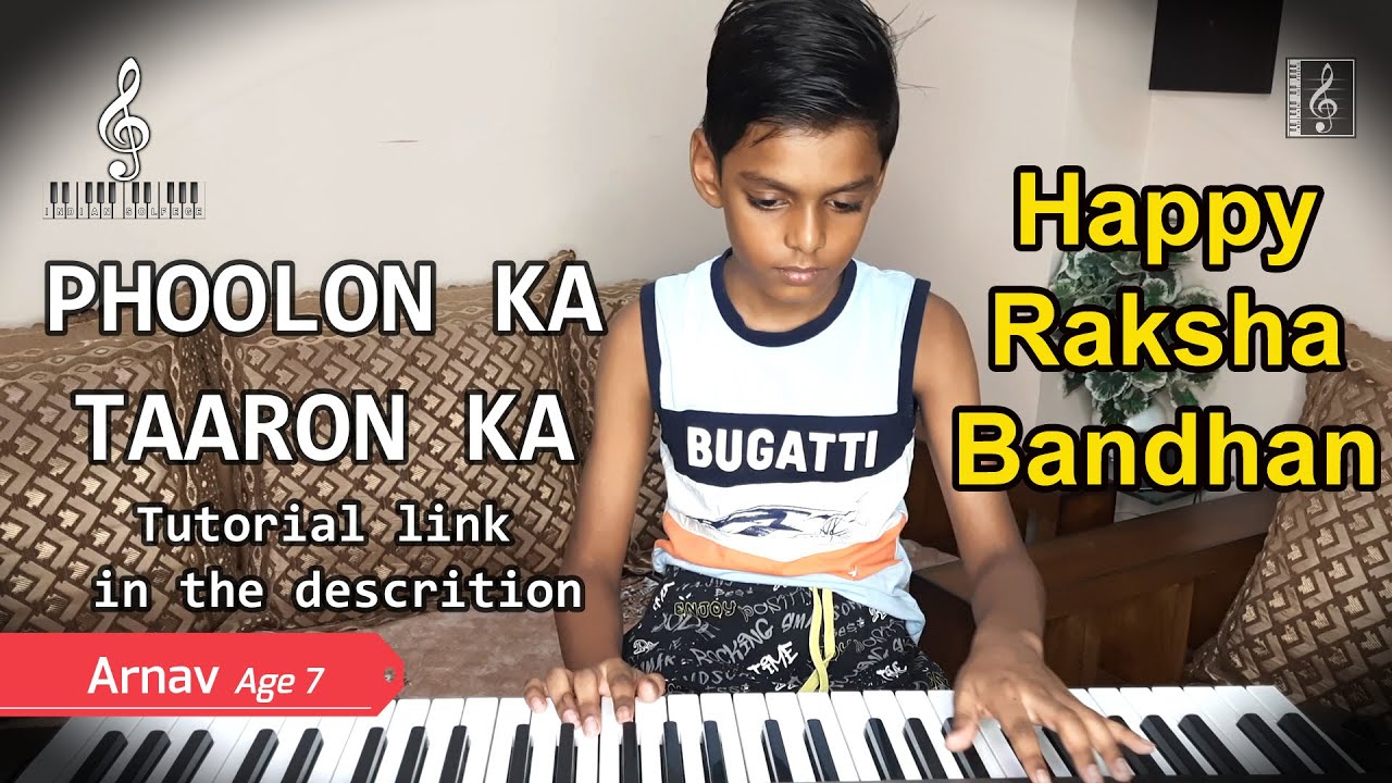 Arnav Plays Phoolon Ka Taron Ka with Piano Melody and Chords | Tutorial ...