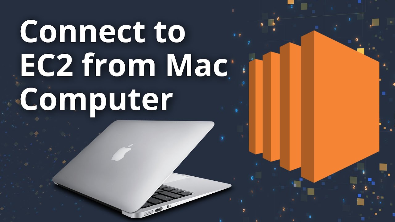 How to Connect to an EC2 Instance from your Mac Computer (For Mac Users ...