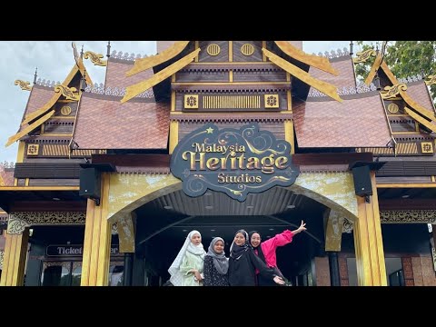 MALAYSIA HERITAGE STUDIOS | MEMPERSEMBAHKAN TEMPAT PERLANCONGAN BARU ...