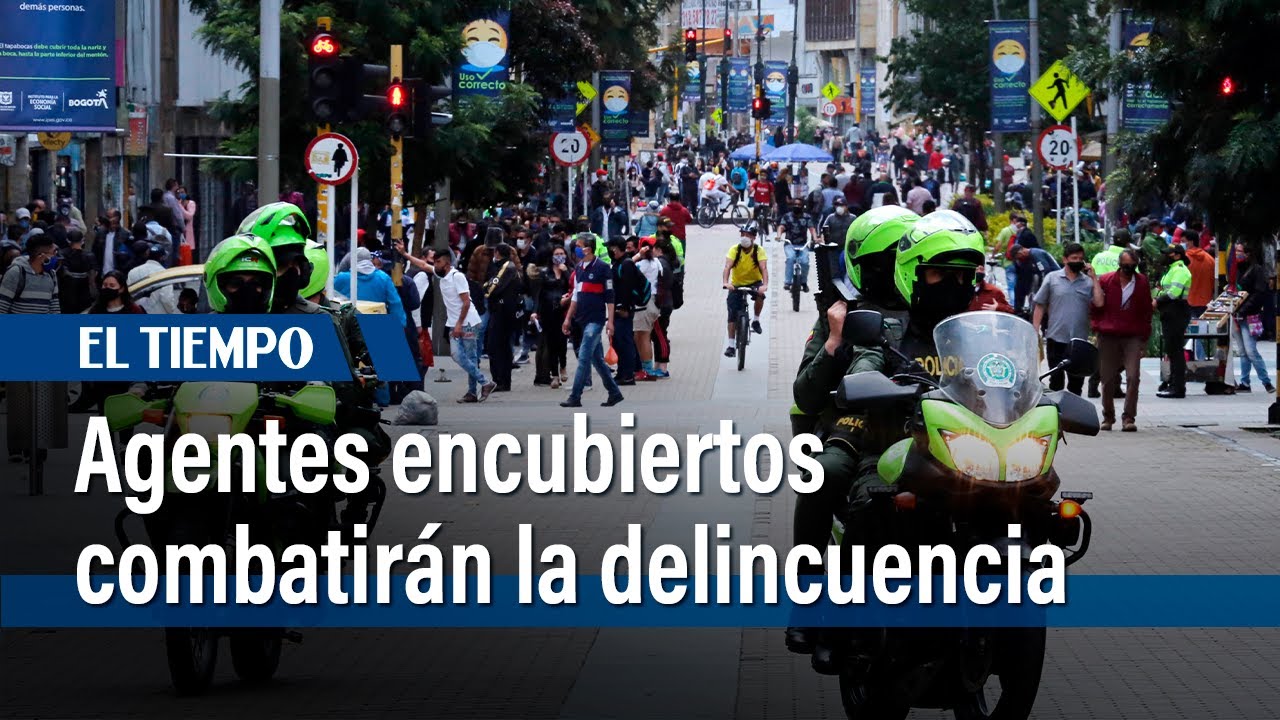 Con agentes encubiertos la Policía impacta el hurto a personas | El ...