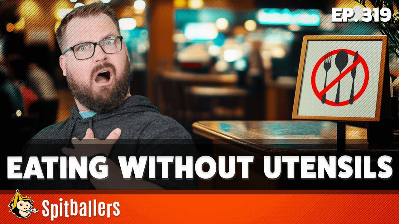Smartphone Struggles & Food To Eat Without Utensils - Episode 319 ...