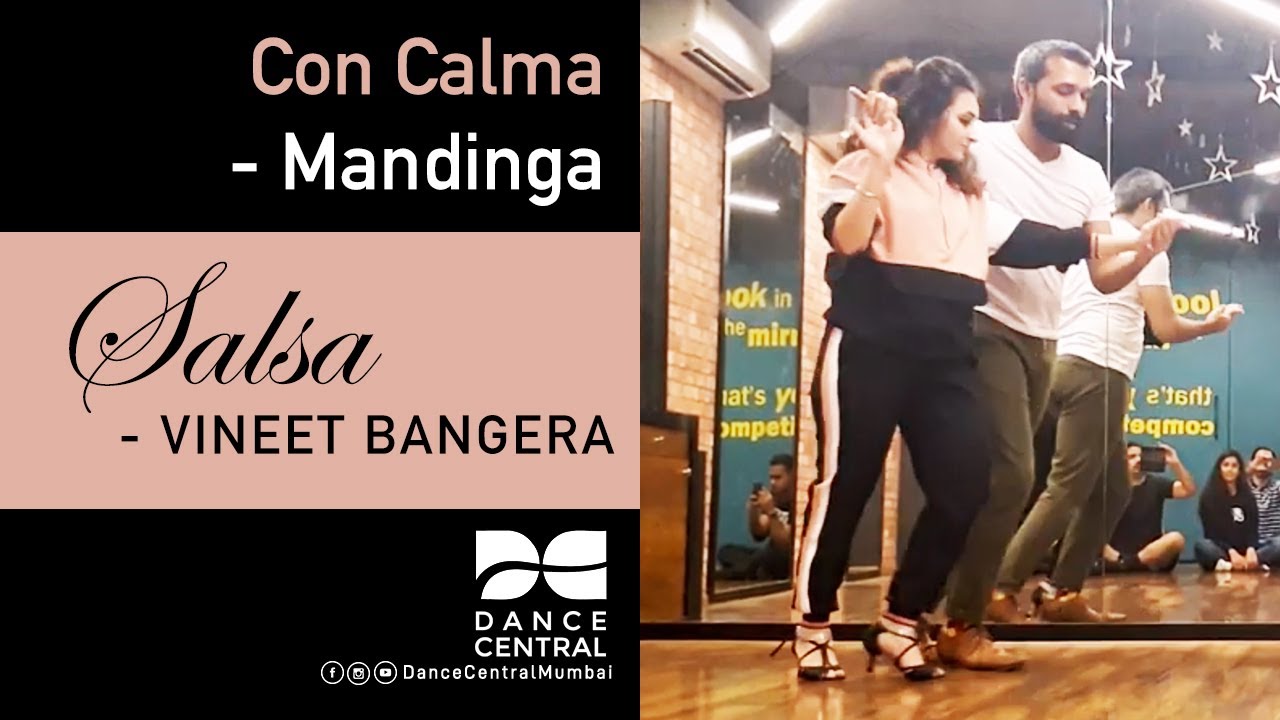 Salsa Partnerwork by Vineet Bangera | Con Calma (Salsa) - Mandinga ...