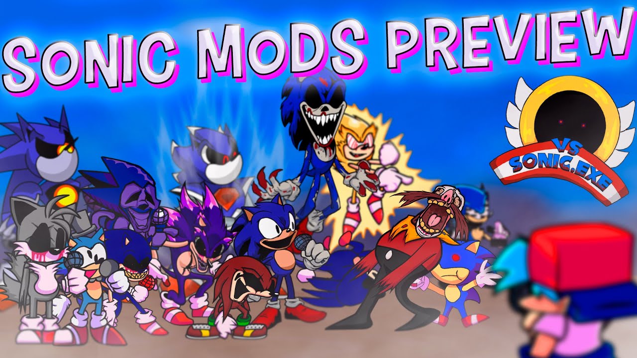FNF - vs Sonic Mods Compilation - Quick Mods Preview - YouTube