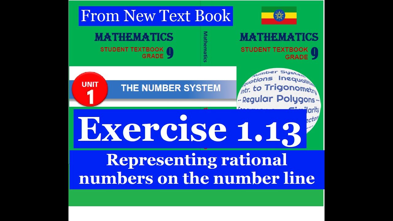 Mathematics Grade 9 Unit 1 Exercise 1.13 (Representing rational numbers ...