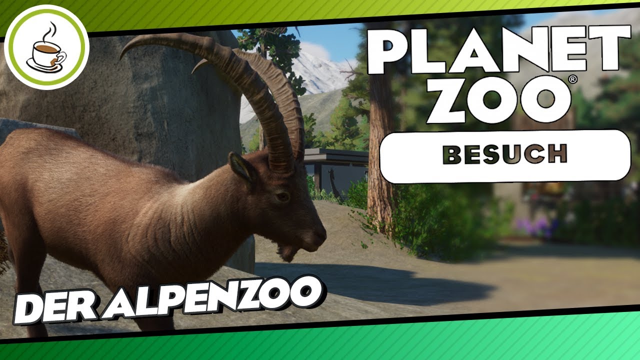 Der Alpenzoo von Gorobai «» Planet Zoo Community Besuch 🏕 | Deutsch ...