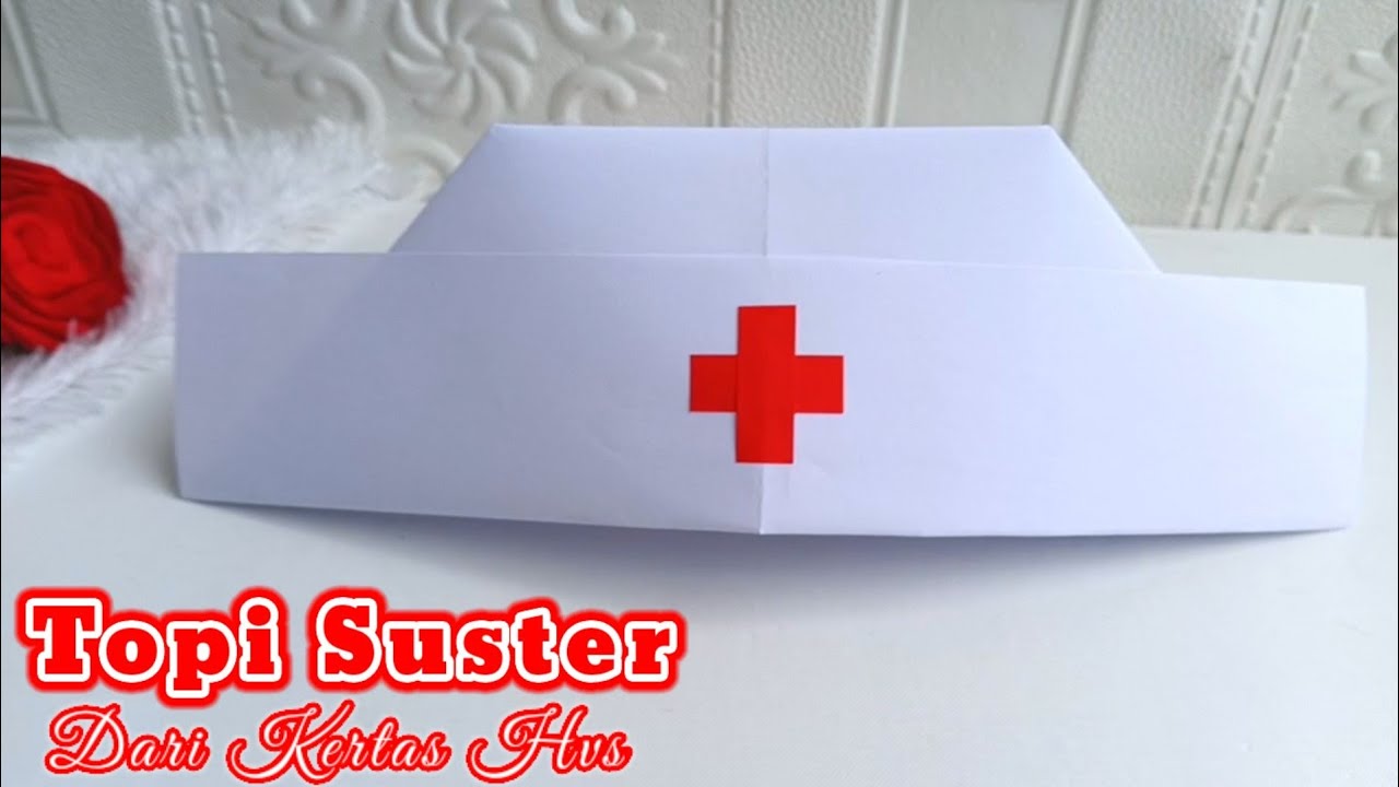 Cara Membuat Topi Suster / Topi Perawat dari Kertas / Topi Profesi ...