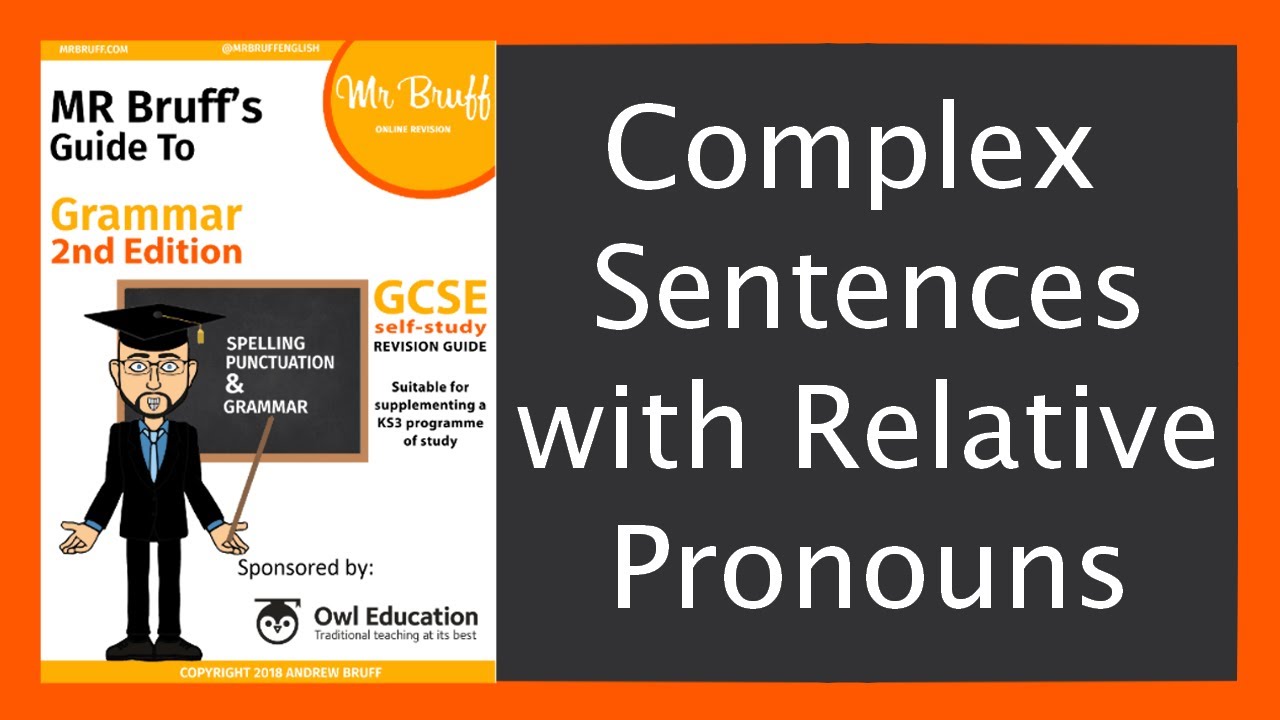 Complex Sentences with Relative Pronouns - YouTube