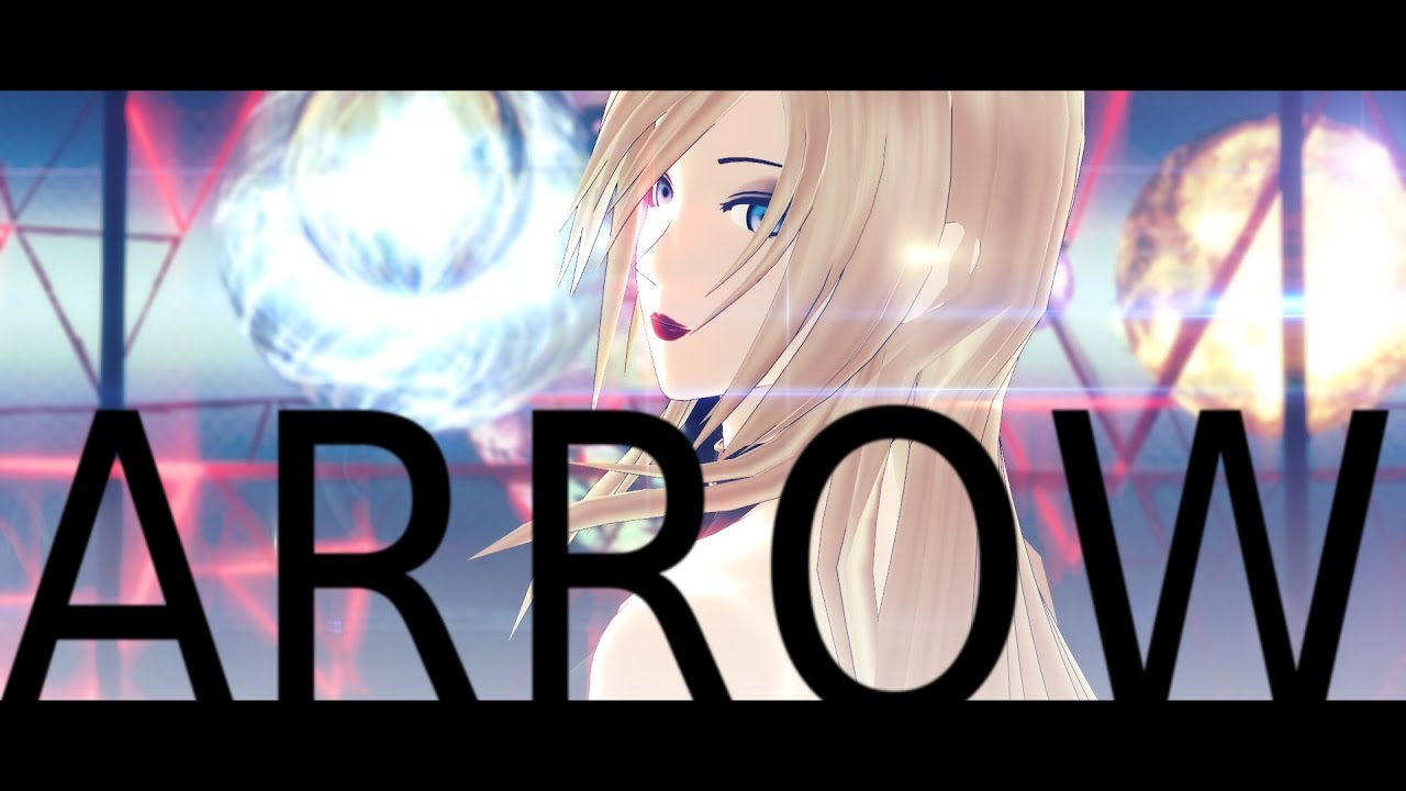 [MMD PV] | ARROW - LILY | - YouTube