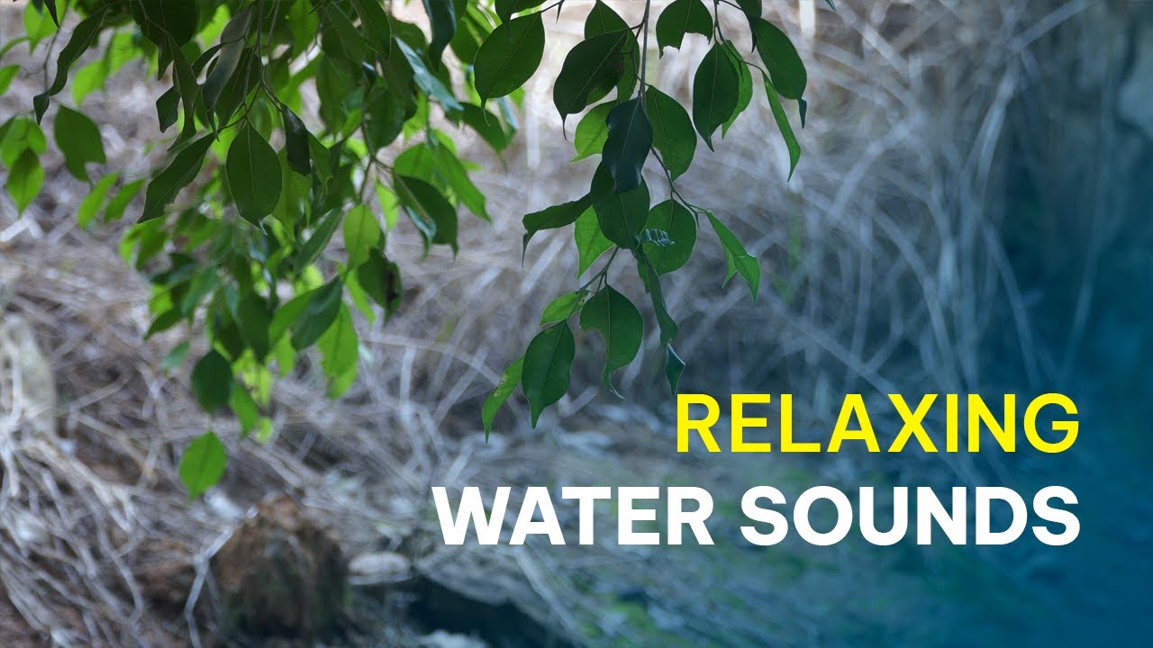 Relaxing Water Sounds – Sleep Better & Relieve Stress with Natural ...