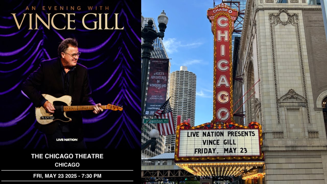 VINCE GILL - An Evening With Vince Gill Tour Live in The Chicago ...