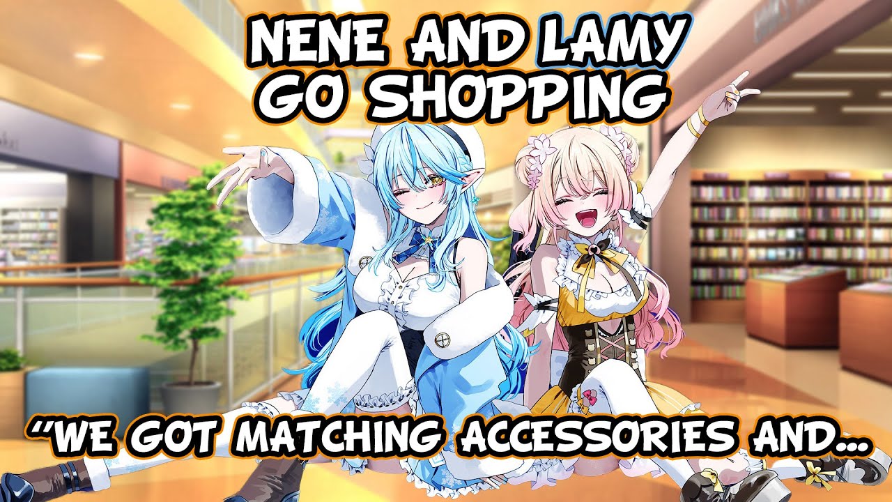Nene and Lamy go Christmas shopping [Momosuzu Nene/Yukihana Lamy ...
