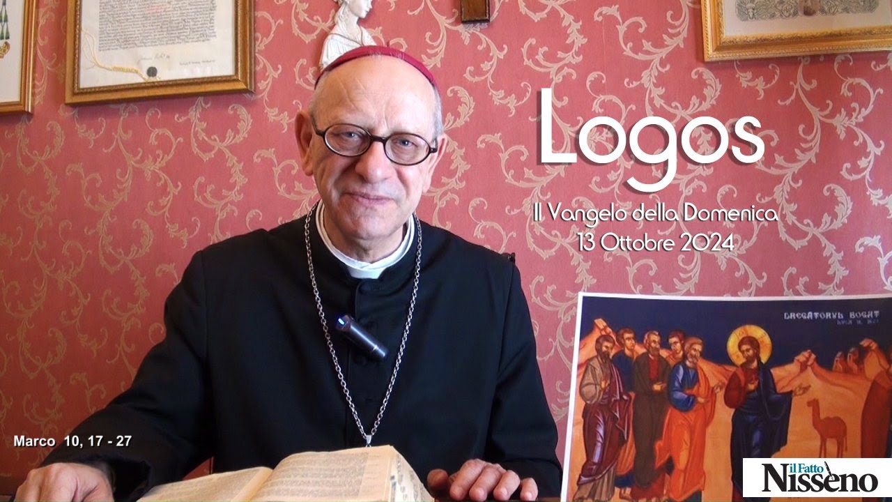 LOGOS il Vangelo della Domenica - 13 Ottobre 2024 - YouTube