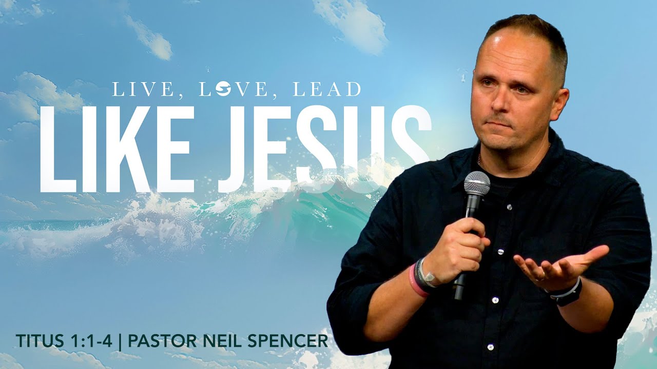 Titus 1:1-4 | Pastor Neil Spencer - YouTube
