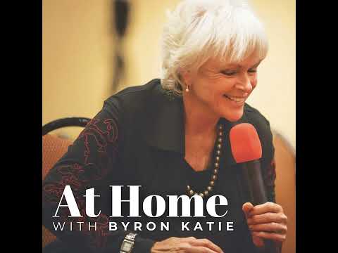 #268: Confronting Our Fears • The Work of Byron Katie®