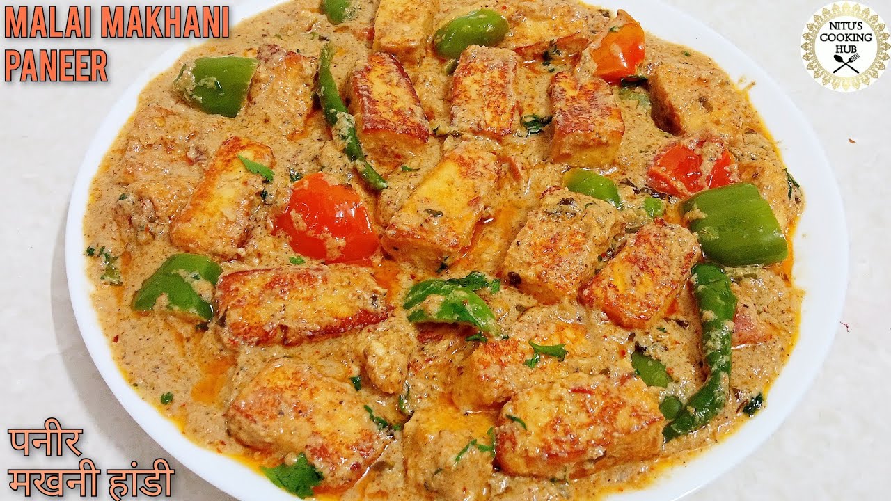 Malai Makhani Paneer Recipe|Paneer Makhani Handi Gravy|Paneer Butter ...