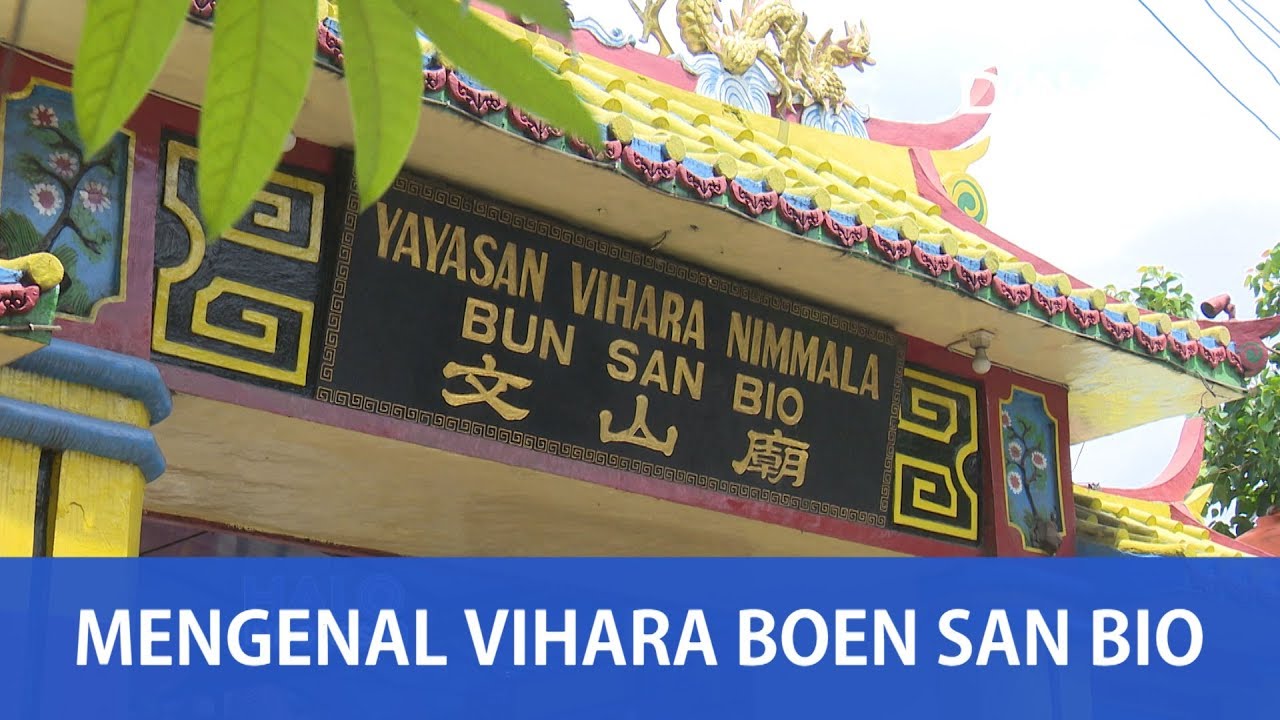 Mengenal Vihara Boen San Bio I Vihara Bergaya Arsitektur Tiongkok - YouTube