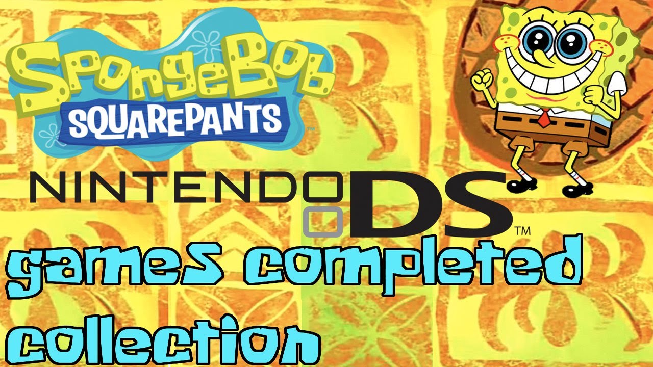 My Completed SpongeBob Nintendo DS Games Collection - YouTube