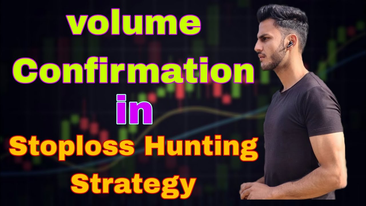 Stop loss Hunting strategy using Volume Confirmation - YouTube