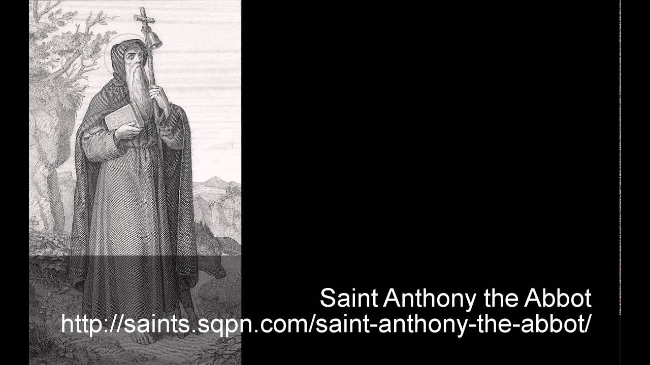 Saint Anthony the Abbot Playlist - YouTube