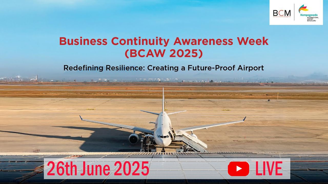 Business Continuity Awareness Week (BCAW 2025) | 26.06.2025 | LIVE ...