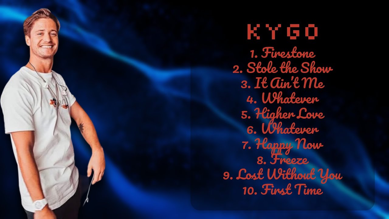 Kygo-Best music hits roundup roundup for 2024-Superior Songs Playlist ...