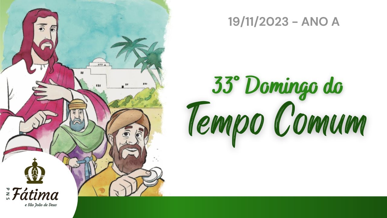 19/11/2023 - 33º Domingo do Tempo Comum - YouTube