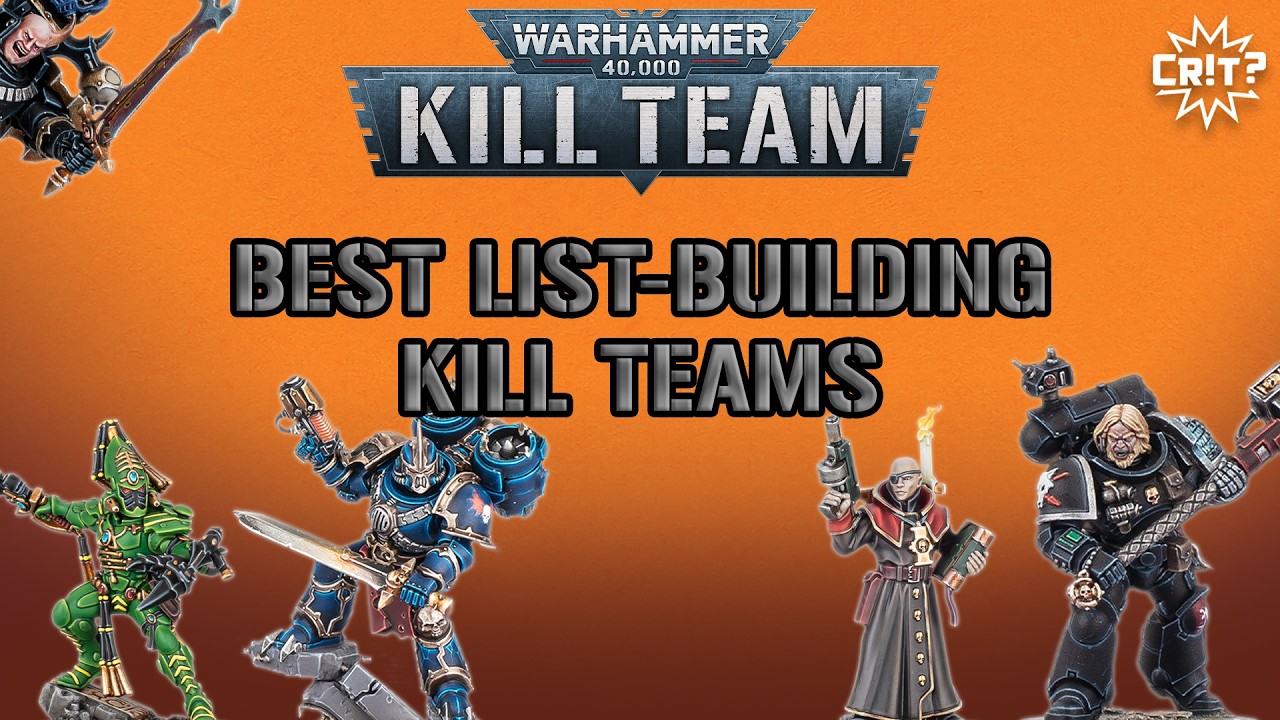 Best List Building Kill Teams Youtube 3412