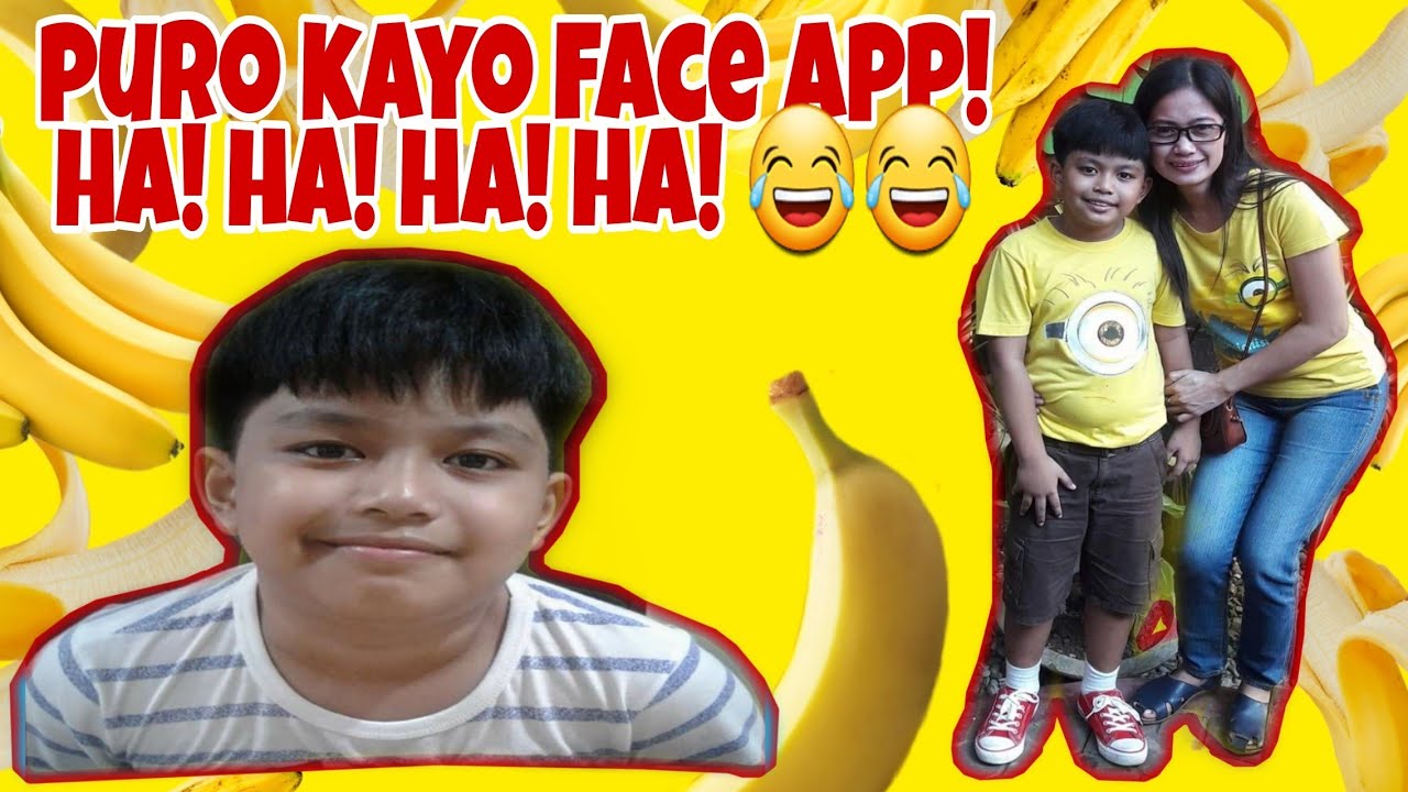 PURO KAYO FACE APP! FACE APP! - YouTube