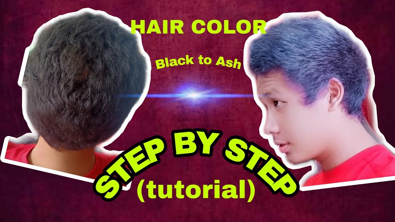 HAIR COLOR (ASH GREY)PARA SA MGA BAGETS (step by step) TUTORIAL SUMMER ...