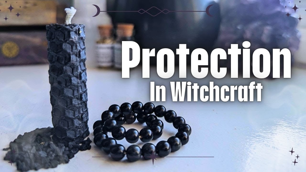 Protection in Witchcraft - YouTube