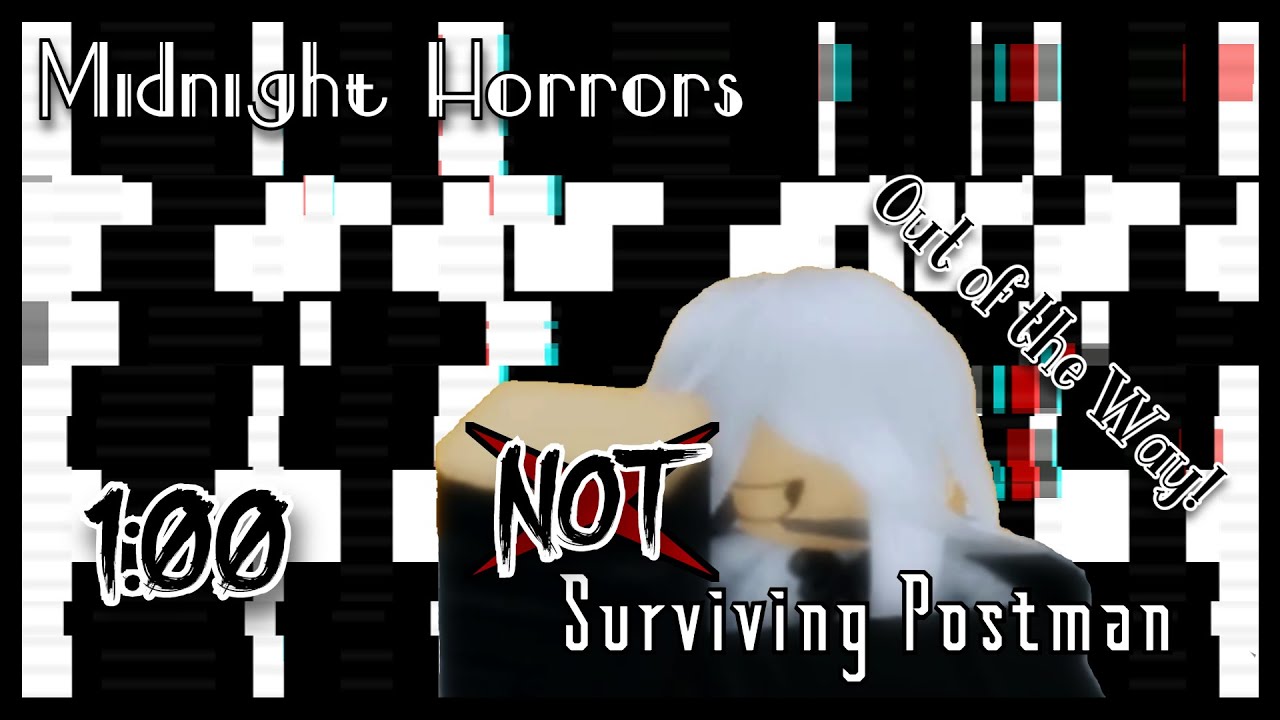The Inability to survive Postman | Midnight Horrors - YouTube
