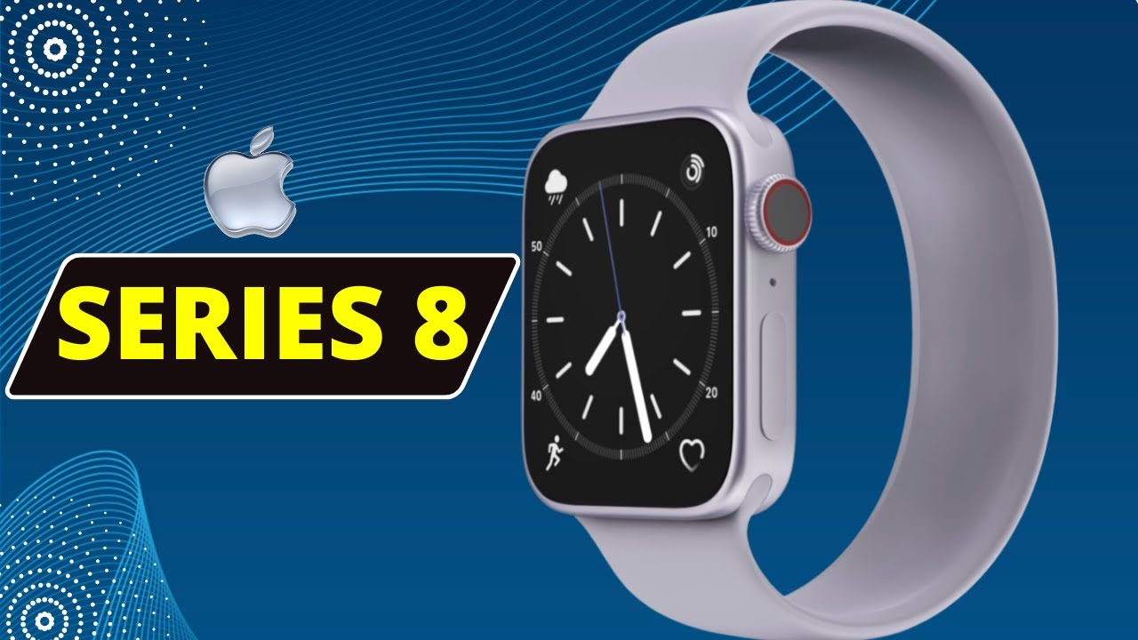 Apple Watch Series 8 - All the Details You Need to Know - YouTube
