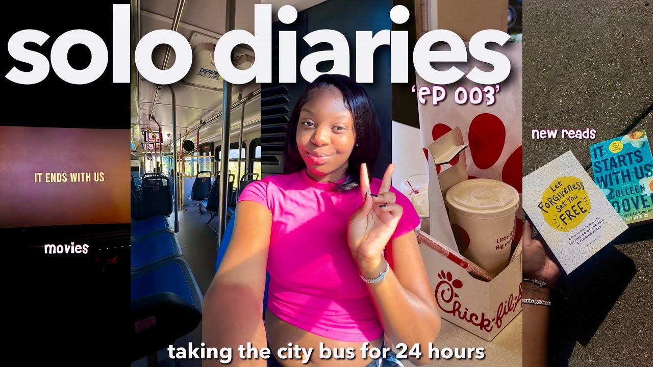 solo diaries ep 003: taking the city bus alone for 24 hours (ranting ...