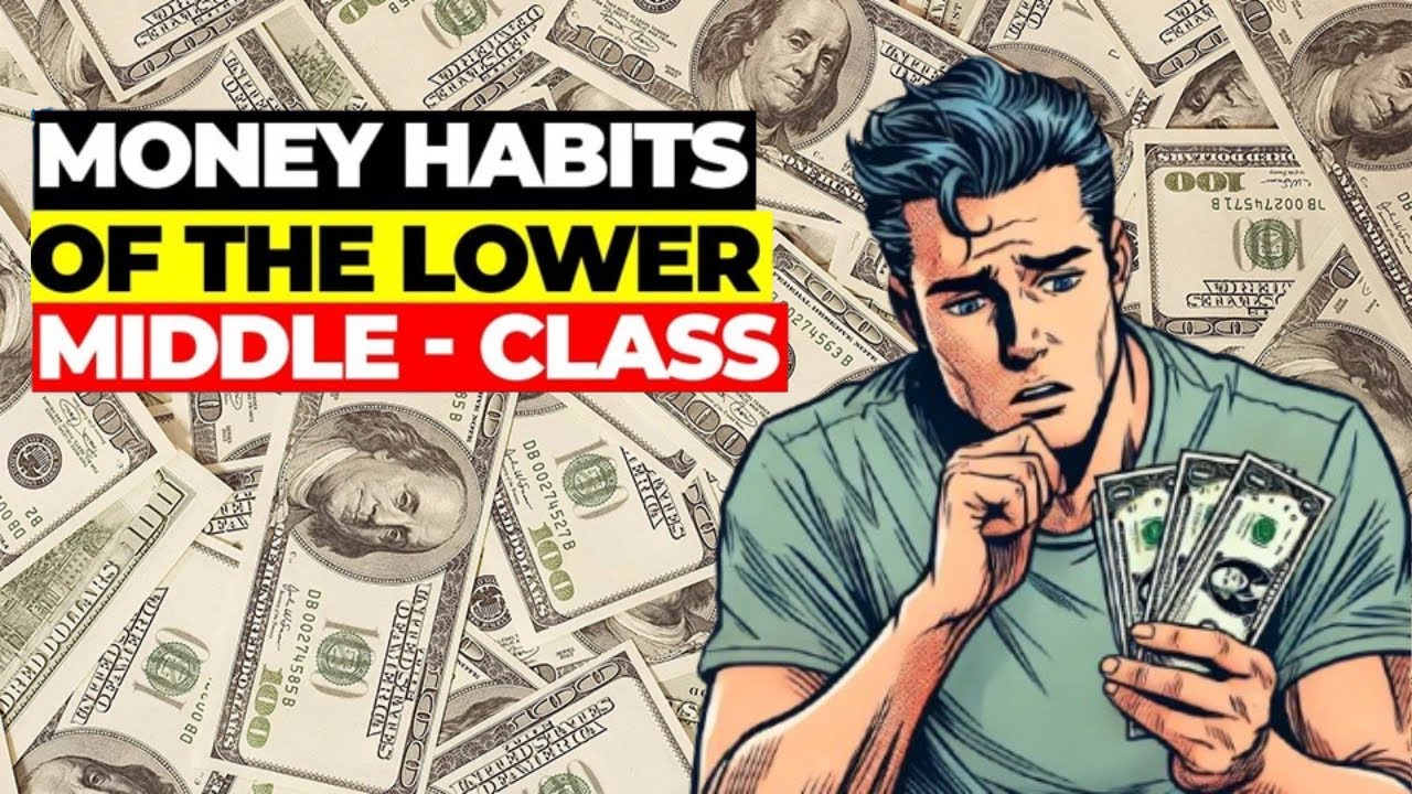 Money Habits of People Who Grew Up Lower Middle Class - YouTube