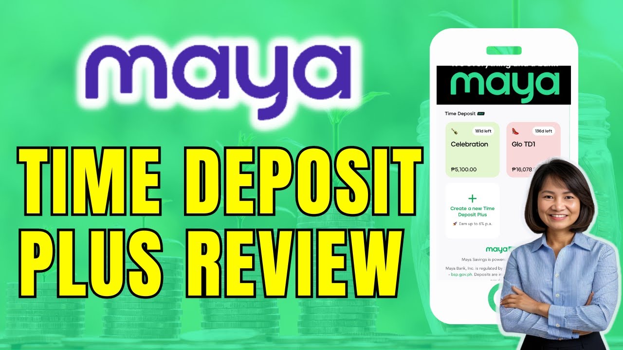 Earn More in New MAYA TIME DEPOSIT PLUS / Earn Up to 6% p.a. Compounded ...