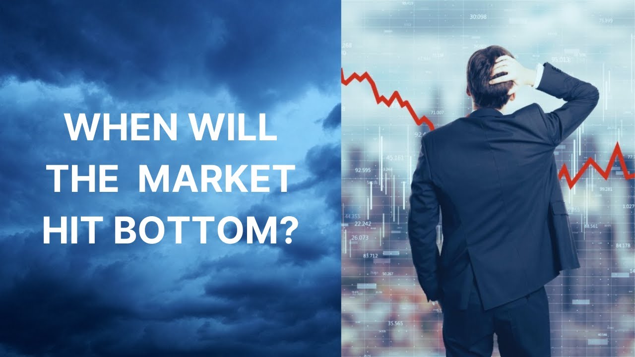 When will the market hit bottom? - YouTube