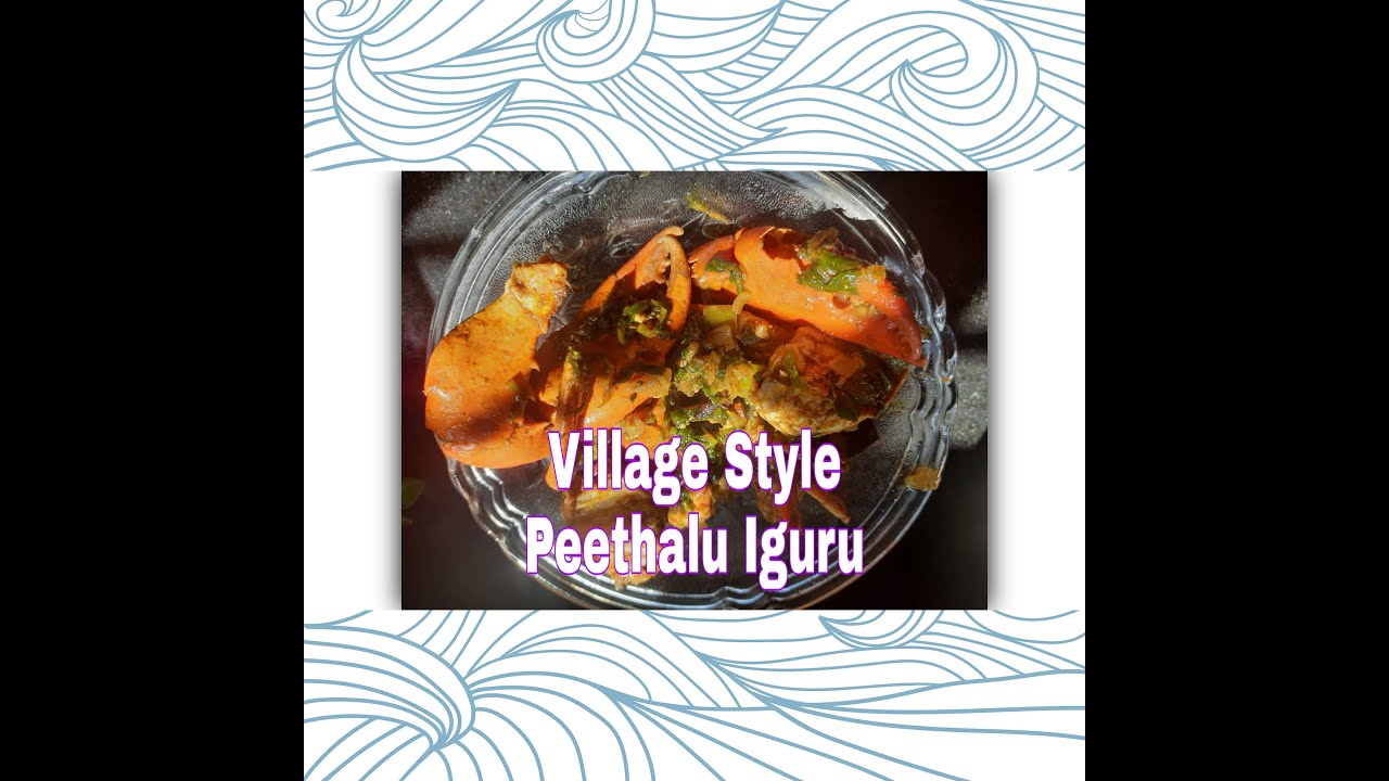 Village Style Peethalu Iguru - YouTube