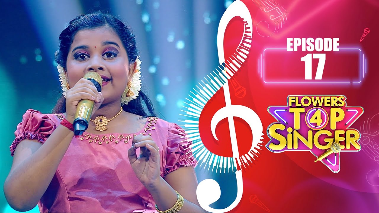 Flowers Top Singer 4 | Musical Reality Show | EP# 17 - YouTube
