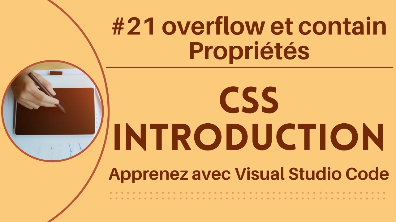 [Apprenez avec VSCode] Introduction au CSS #21 `overflow` et `contain ...