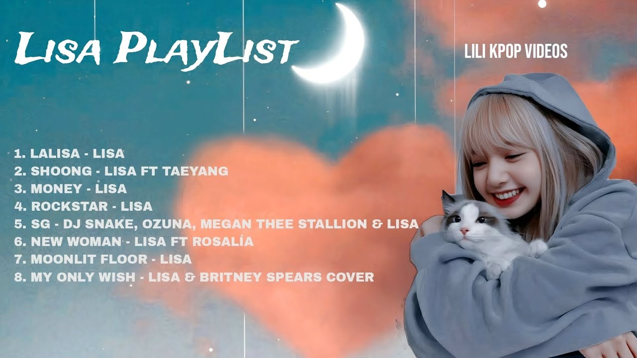Lisa PlayList Full Songs | Lili Kpop Videos - YouTube