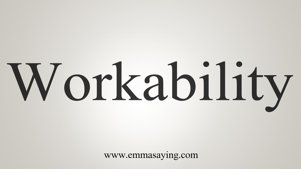 How To Say Workability - YouTube