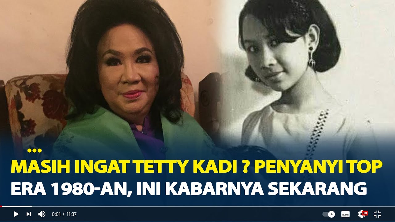 Masih Ingat Tetty Kadi ? Penyanyi Top Era 1980-an, Ini Kabarnya ...