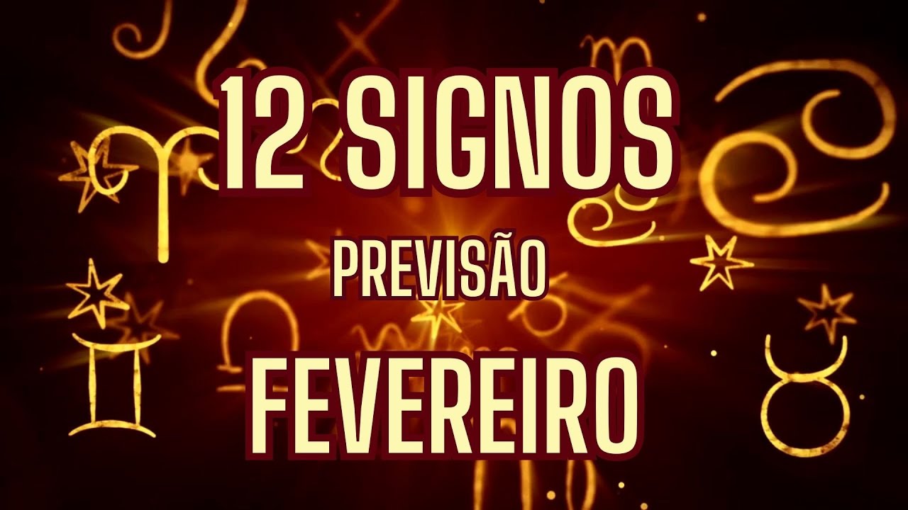 12 Signos - Previsão Fevereiro - YouTube