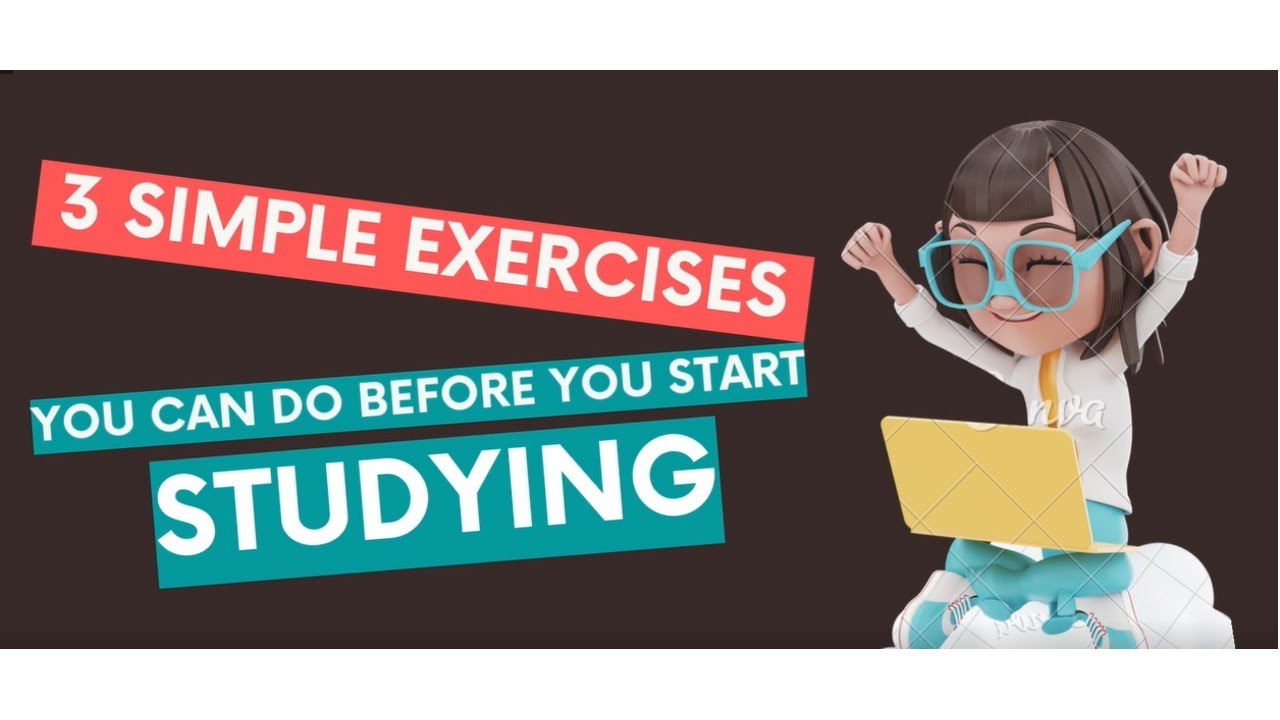 Simple Exercises you can do before you start Studying | Sky Learning ...