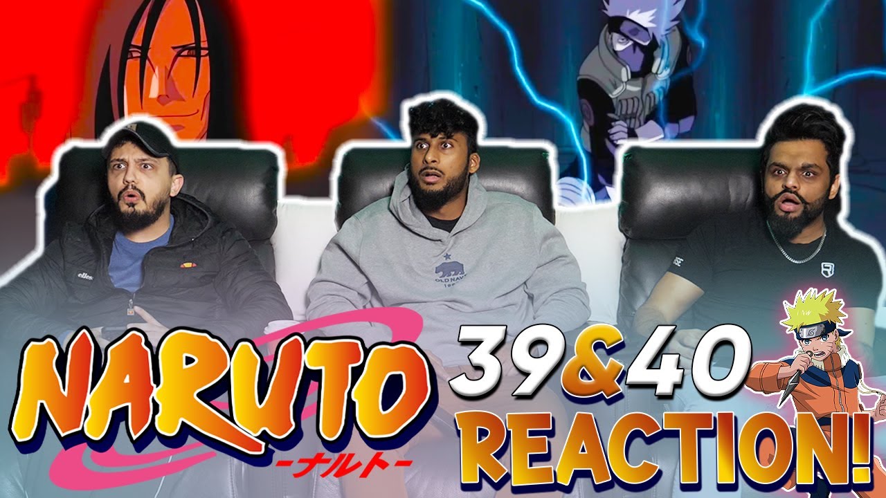 Naruto ナルト- Episode 39 & 40 | REACTION + REVIEW! - YouTube