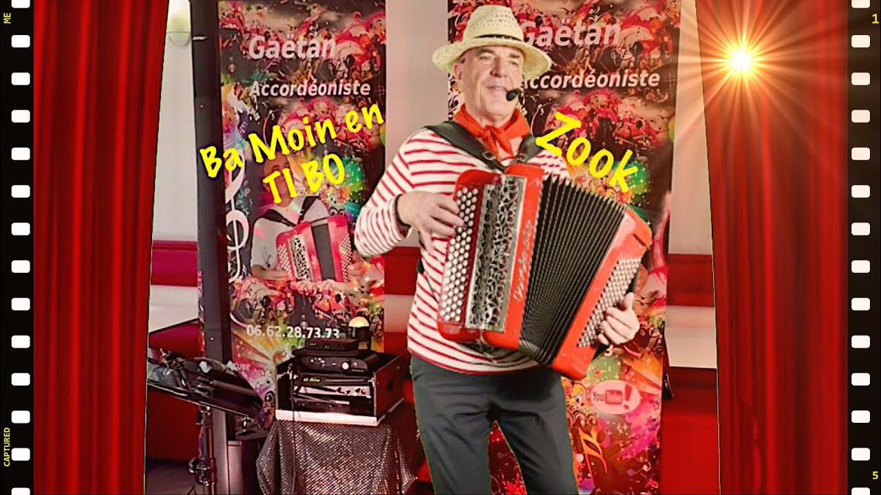 " Ba Moin en Ti Bo " la Compagnie Créole accordéon musette au "Cabanon ...
